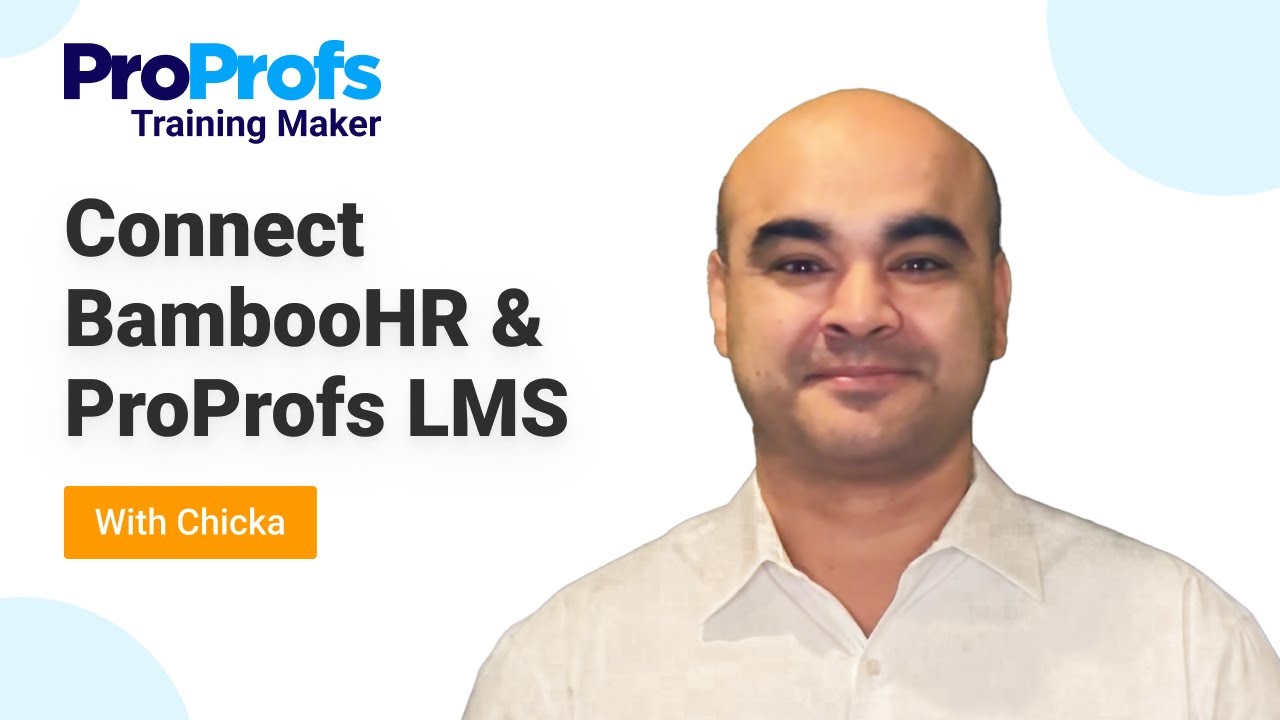 Turn BambooHR LMS-Ready With ProProfs Integration | ProProfs Training ...