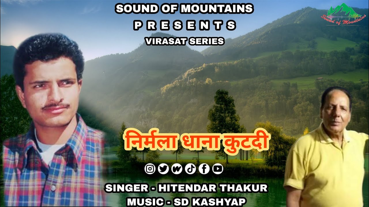Nirmla Dhana Kutdi || Himachali Phari Song || Hitendar Thakur || SD ...