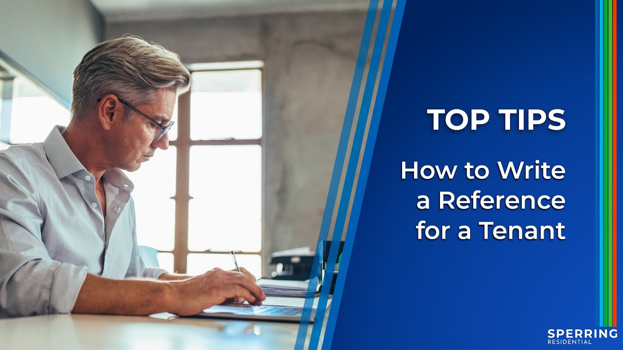 ADVICE! How to Write a Tenant Reference for Landlords - YouTube