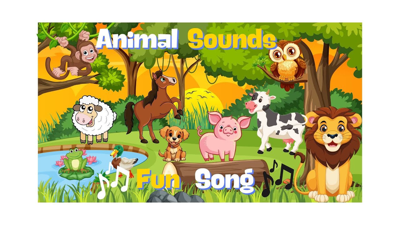 Animal Sounds Fun Song - YouTube