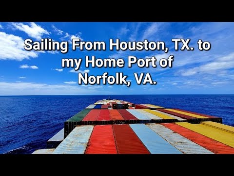 Sailing from Houston, Texas to my Home Port of Norfolk, Virginia - YouTube