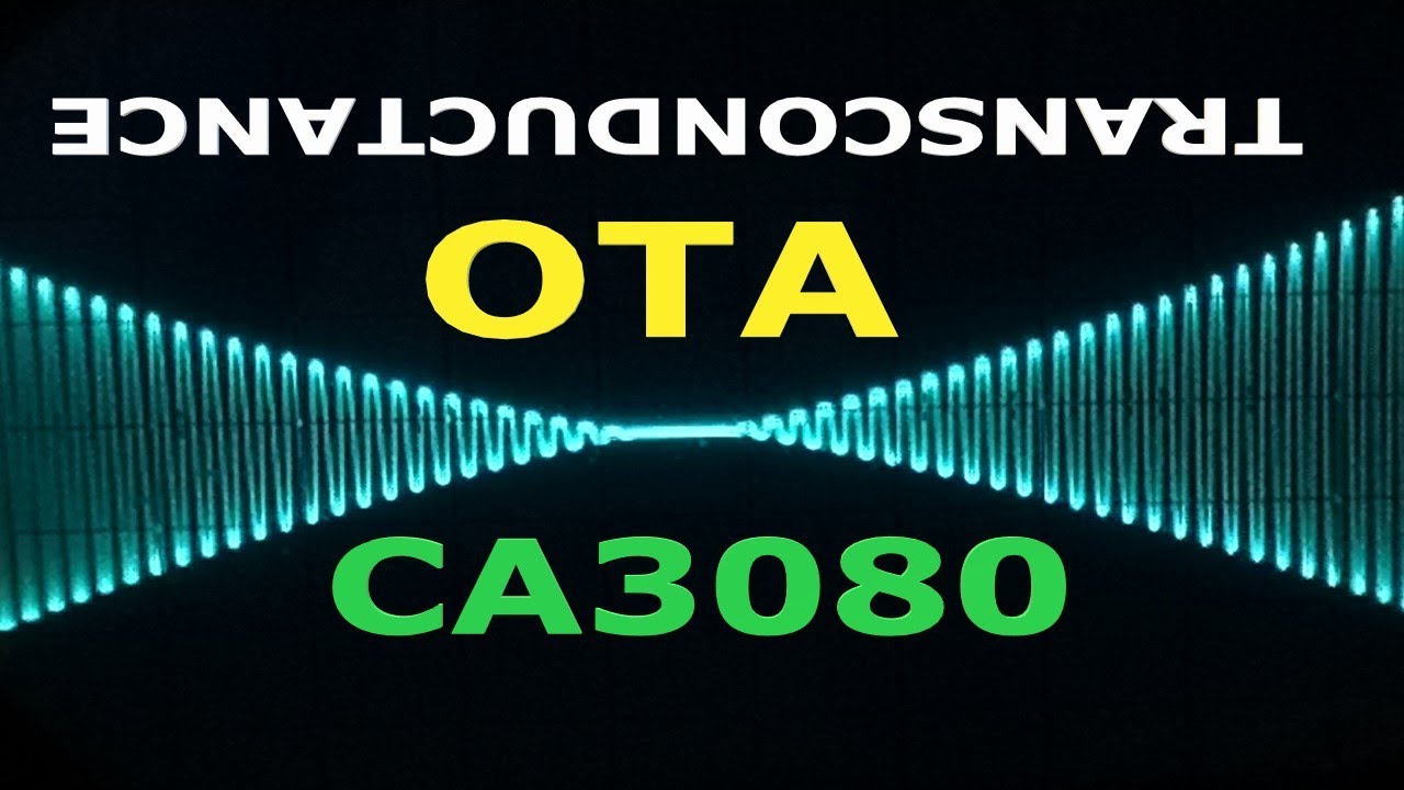 DFT_#A96 DECOUVERTE : AMPLIFICATEUR OPERATIONNEL A TRANSCONDUCTANCE ...