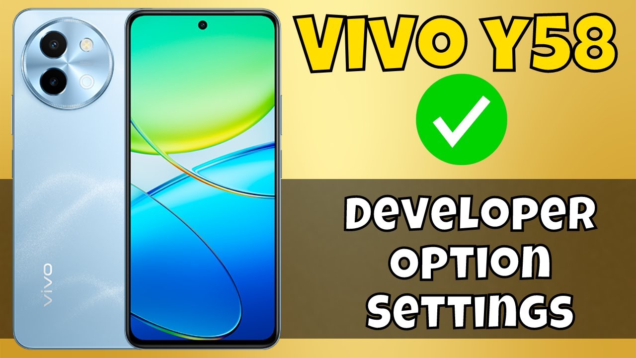 Vivo Y58 Developers Option || Vivo Y58 Developer Option Settings || How ...