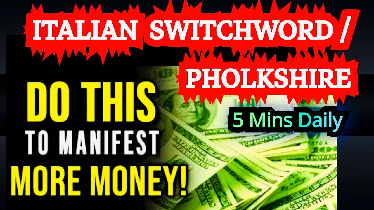 Italian Switchword Pholkshire | Italian Switchwords For Money ...