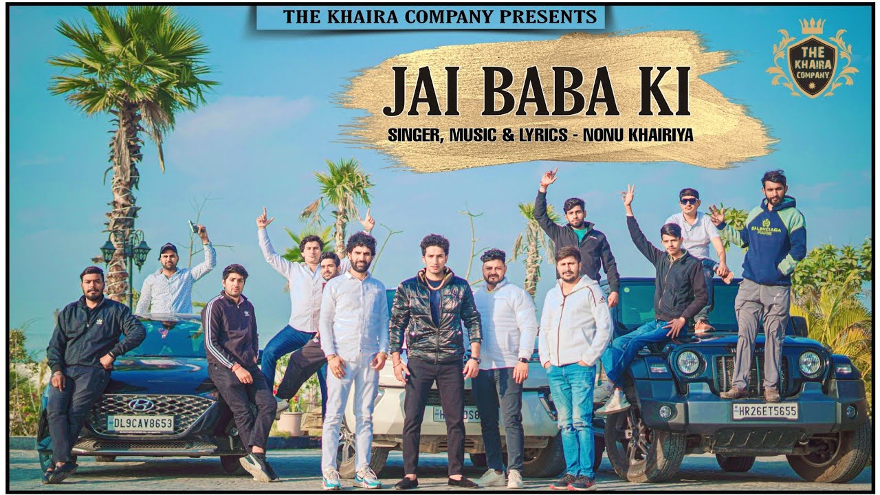 Jai Baba Ki (System पाड देंगे) (Official Video)| Nonu Khairiya || New ...