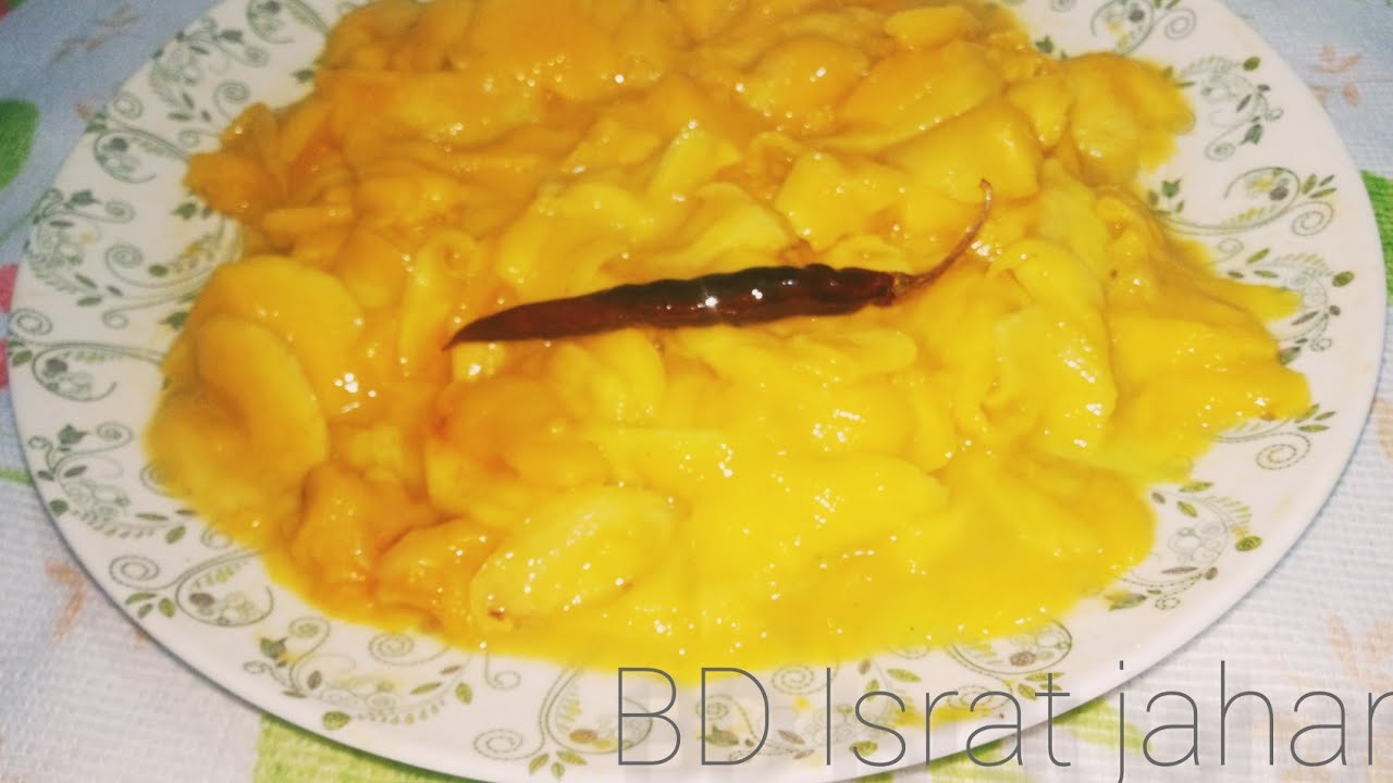 Mango/ paka aamer vorta recipe/ Mango Vorta in Bangla/ BD Israt jahan ...