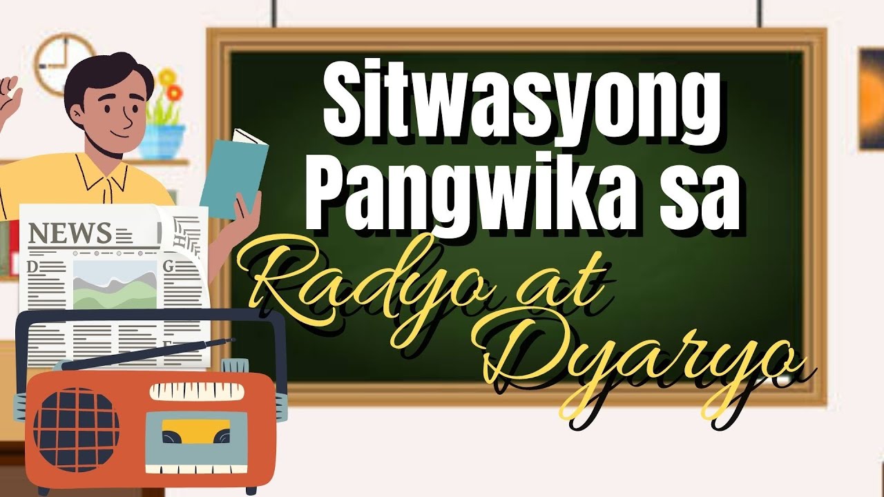 Sitwasyong Pangwika sa Radyo at Diyaryo - YouTube