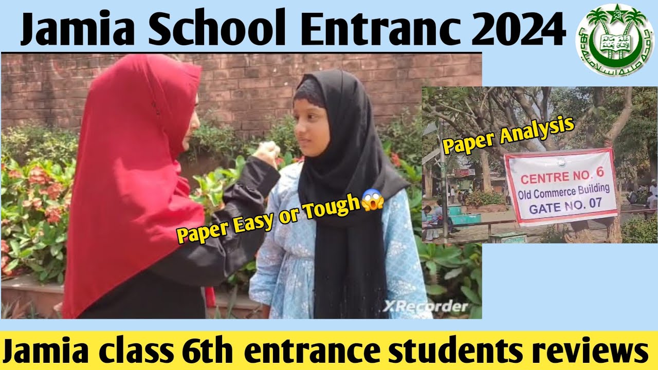 Jamia Class 6th Entrance Students Review Jamia School Interview Jamia ...