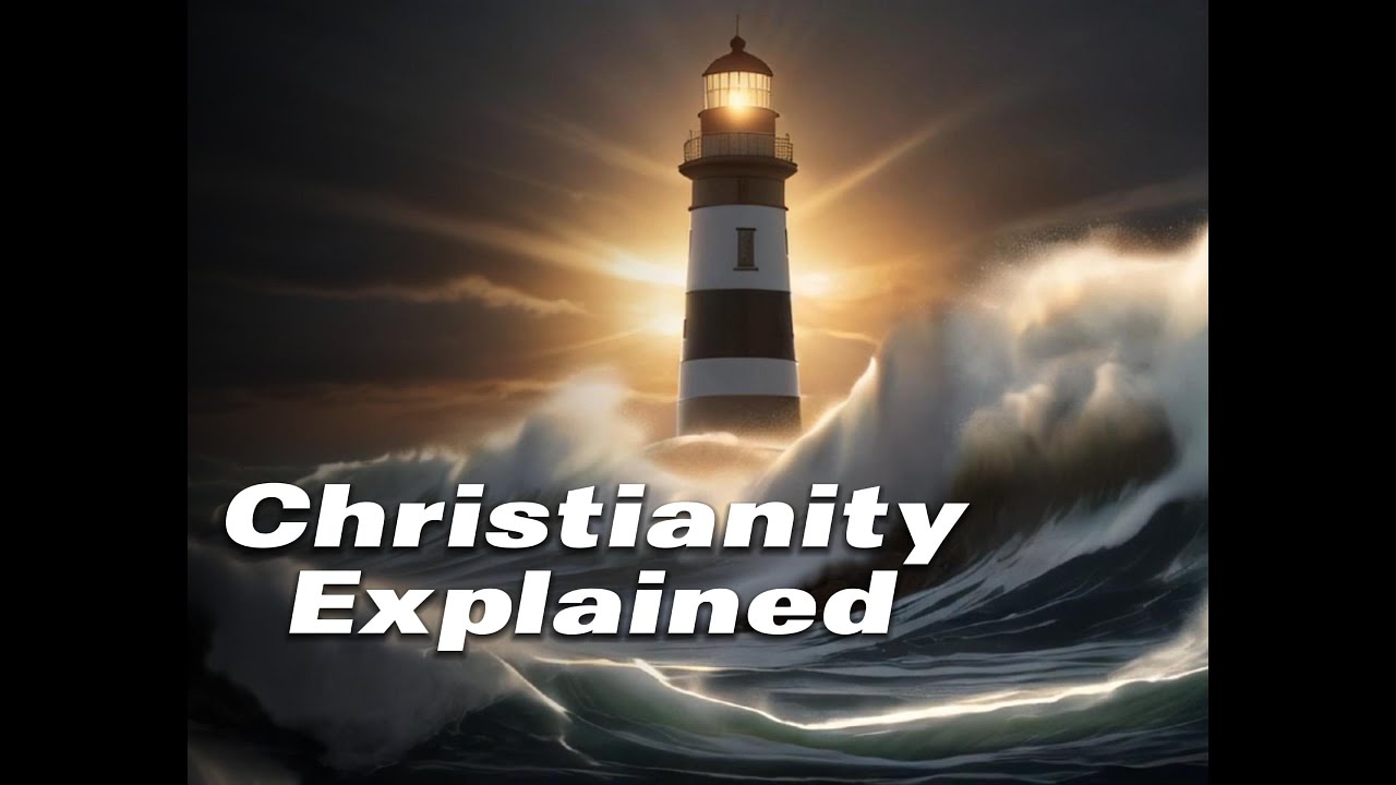 Christianity Explained - YouTube