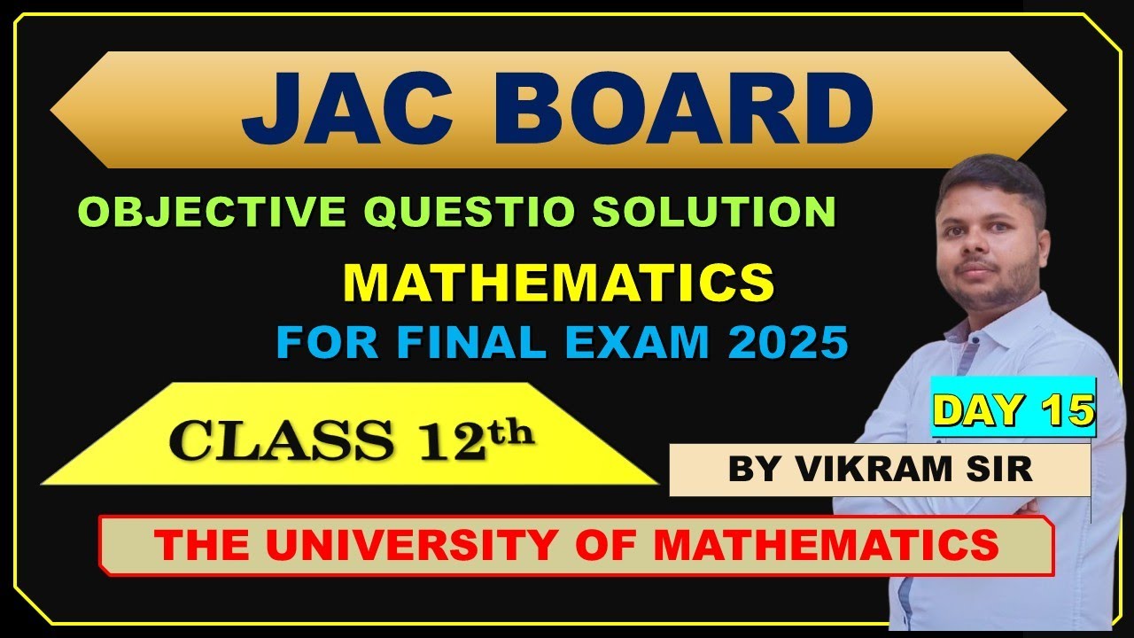 Day 15 Class 12 maths Jac Board MCQS important question solution by ...