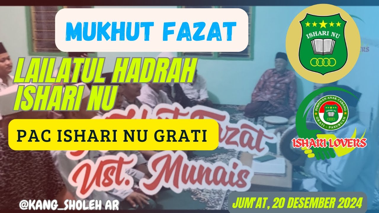 Sholawat Ishari Mukhut Fazat || Ustadz Munais Rois Majelis Hadi Ishari ...