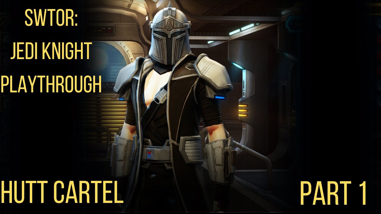 SWTOR - Jedi Knight Playthrough - Hutt Cartel - Part 1: Attack of the ...