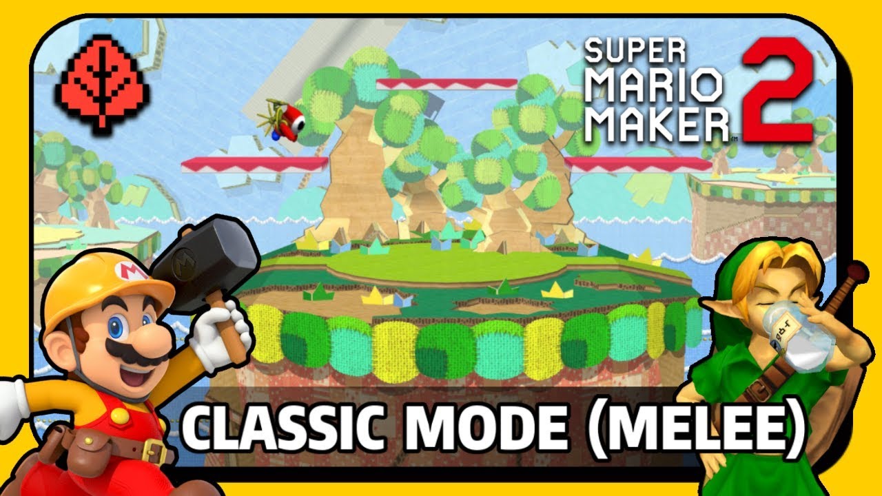 Super Smash Bros. Melee's Classic Mode - Super Mario Maker 2 Levels ...