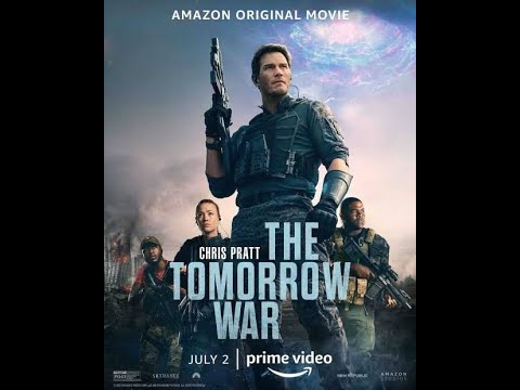 the tomorrow war (2021)manusia melawan alien - YouTube