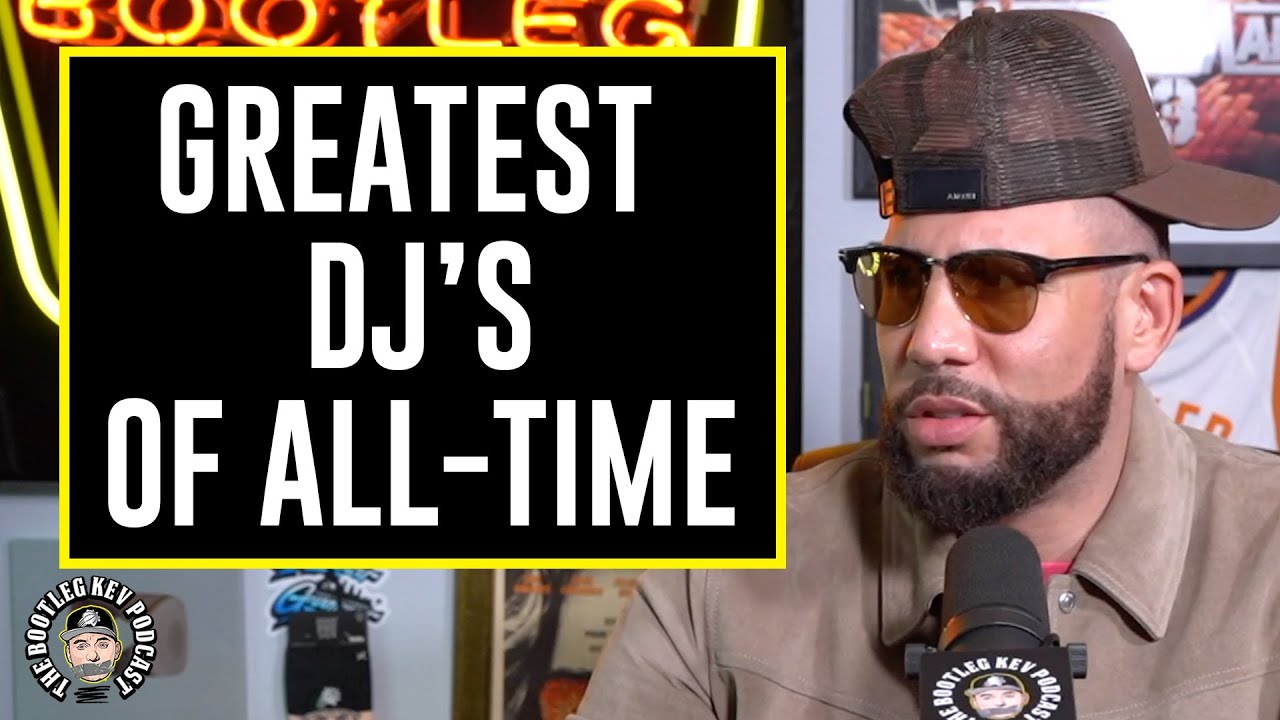 DJ Drama Discusses The Greatest DJs of All-Time w/ Bootleg Kev - YouTube