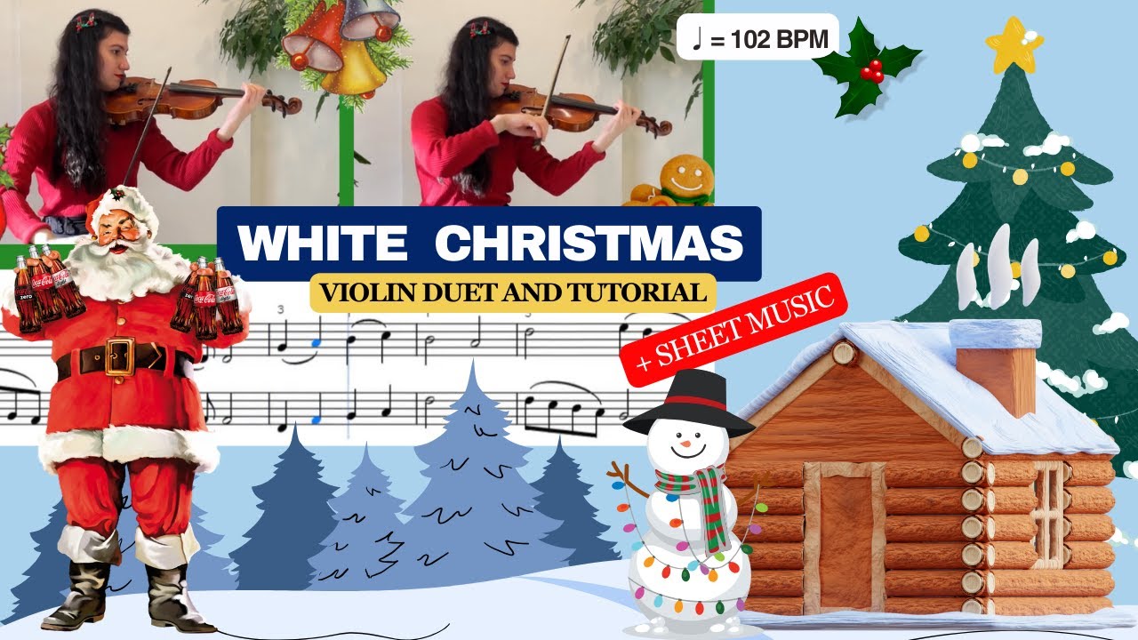🎄 “White Christmas" Violin duet + tutorial | Easy Christmas & Holiday ...