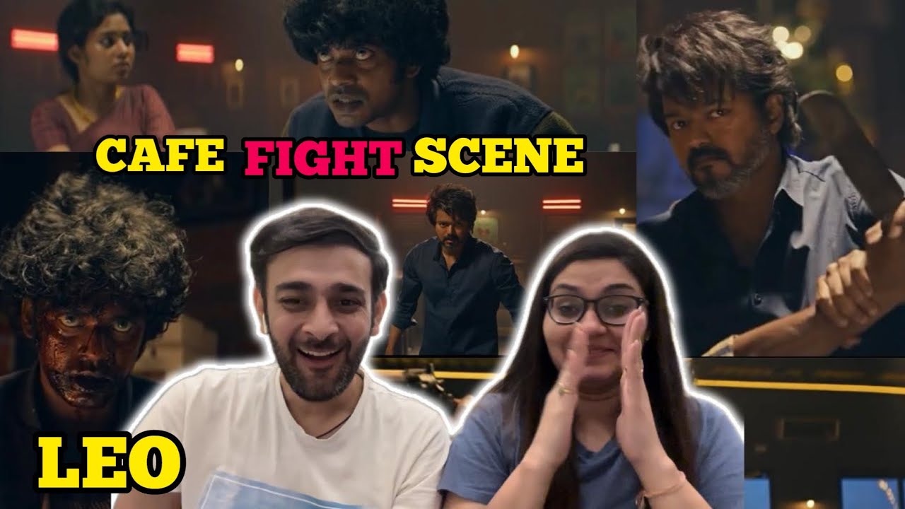 LEO Cafe Fight Scene Reaction | Thalapathy | Vijay - YouTube
