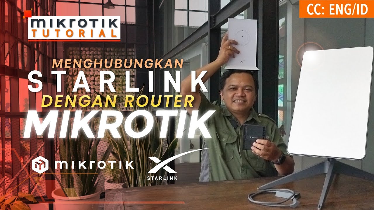 Menghubungkan Starlink Dengan Router MikroTik - MIKROTIK TUTORIAL [ENG ...