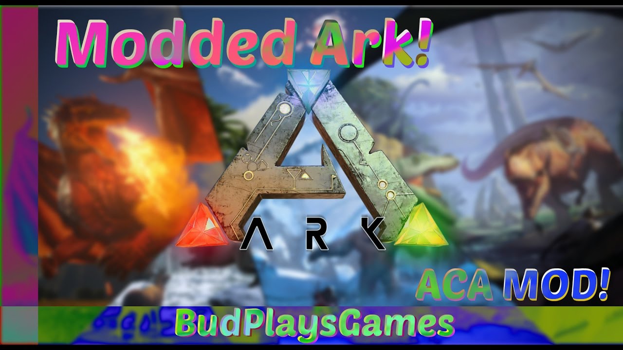RIP :( Modded Ark: Survival Evolved ep 5! ACA mod - YouTube