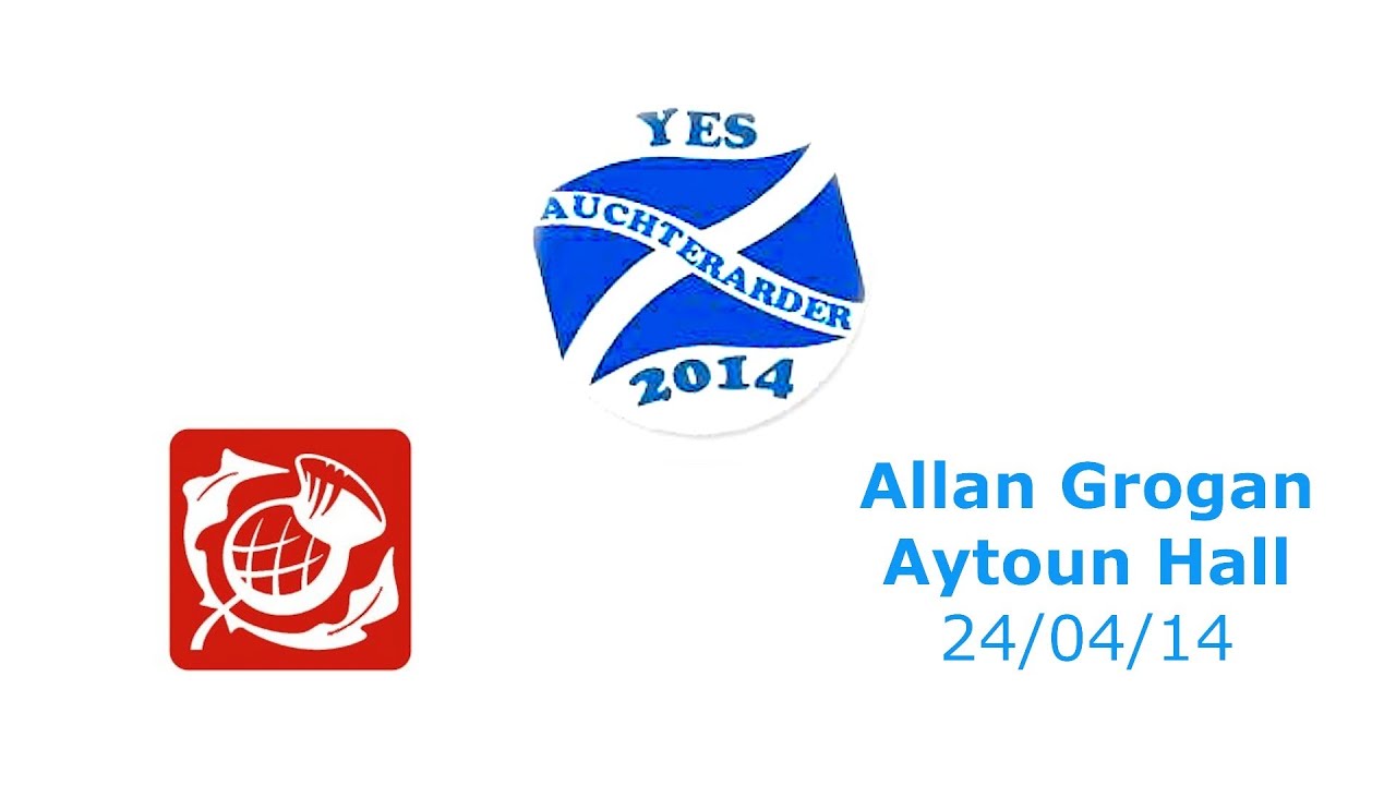 Allan Grogan speaking in Auchterarder - YouTube