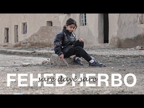 Sare Dayê Sare ( Fehed Herbo )