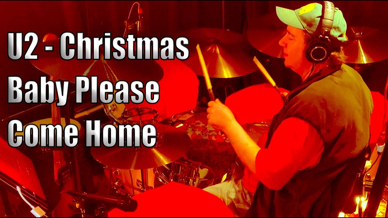 U2 - Christmas (Baby Please Come Home) Drum Cover - YouTube