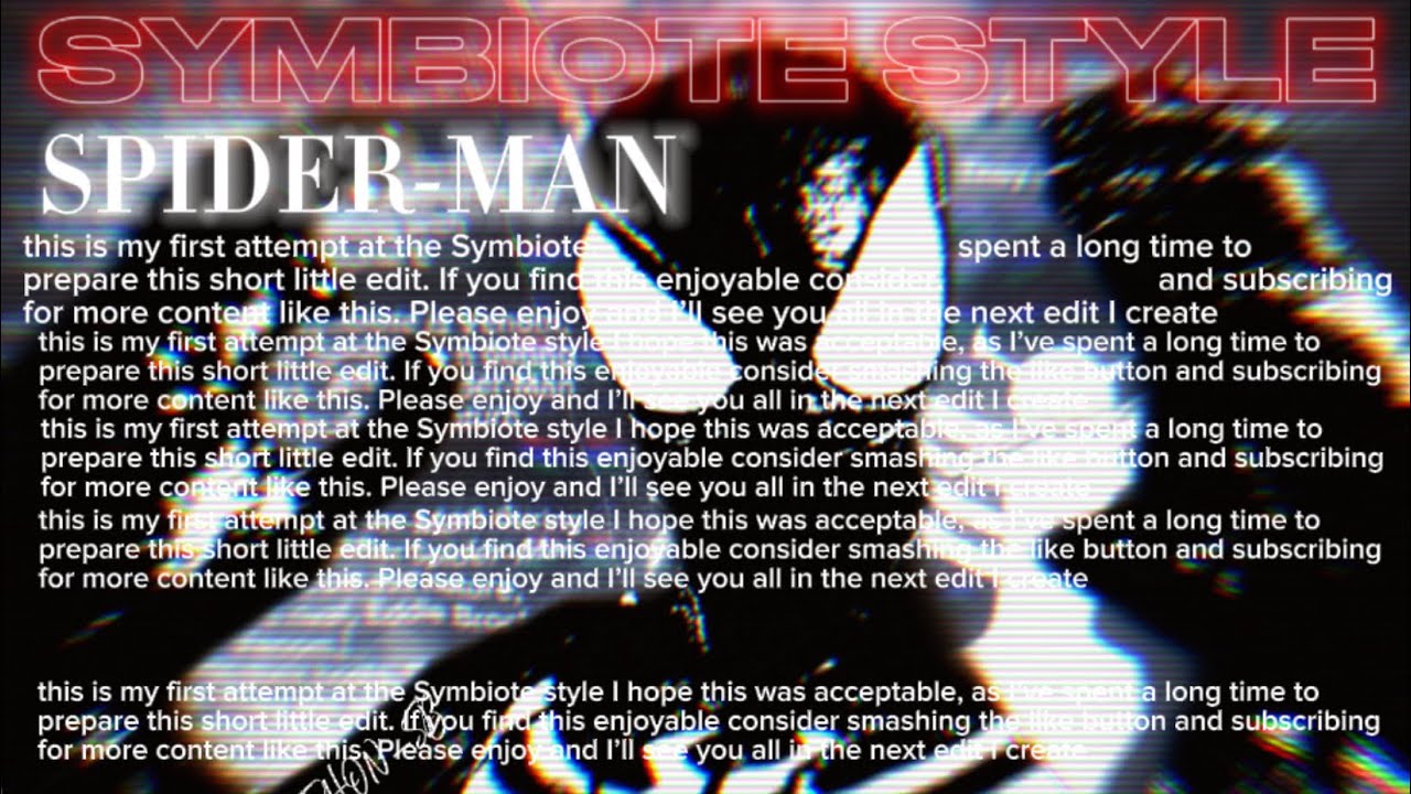 Symbiote Spider-Man🕷️edit | FIRST attempt at the ‼️SYMBIOTE STYLE‼️ ...
