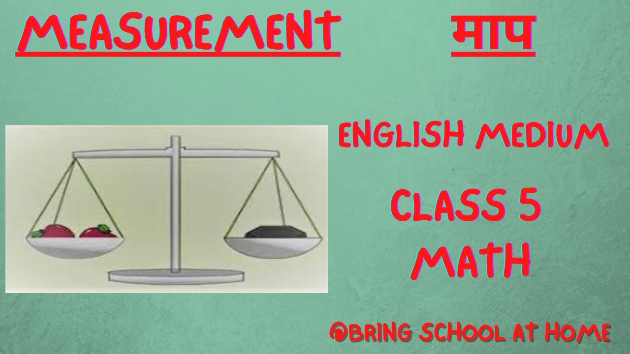 Measurement class 5 Math's English medium - YouTube