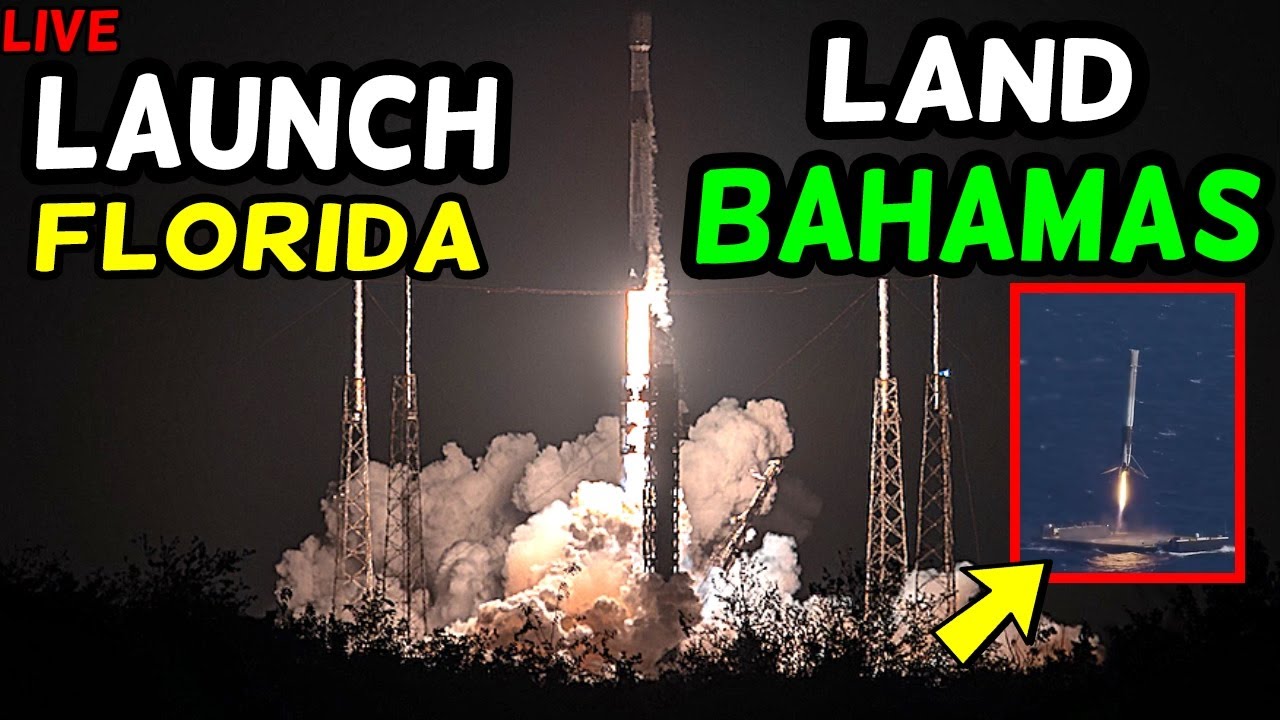 SpaceX Launching From Florida, Landing in Bahamas. First Time ...
