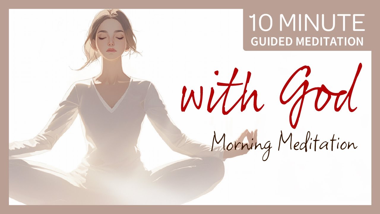 Divine Connection: 10-Minute Morning Guided Meditation to Walk with God ...