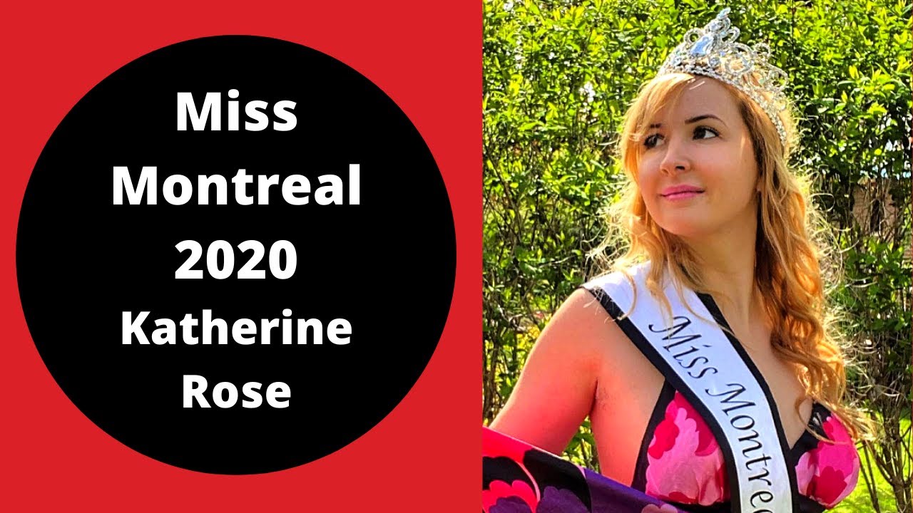 Miss Montreal 2020 | Katherine Rose - YouTube