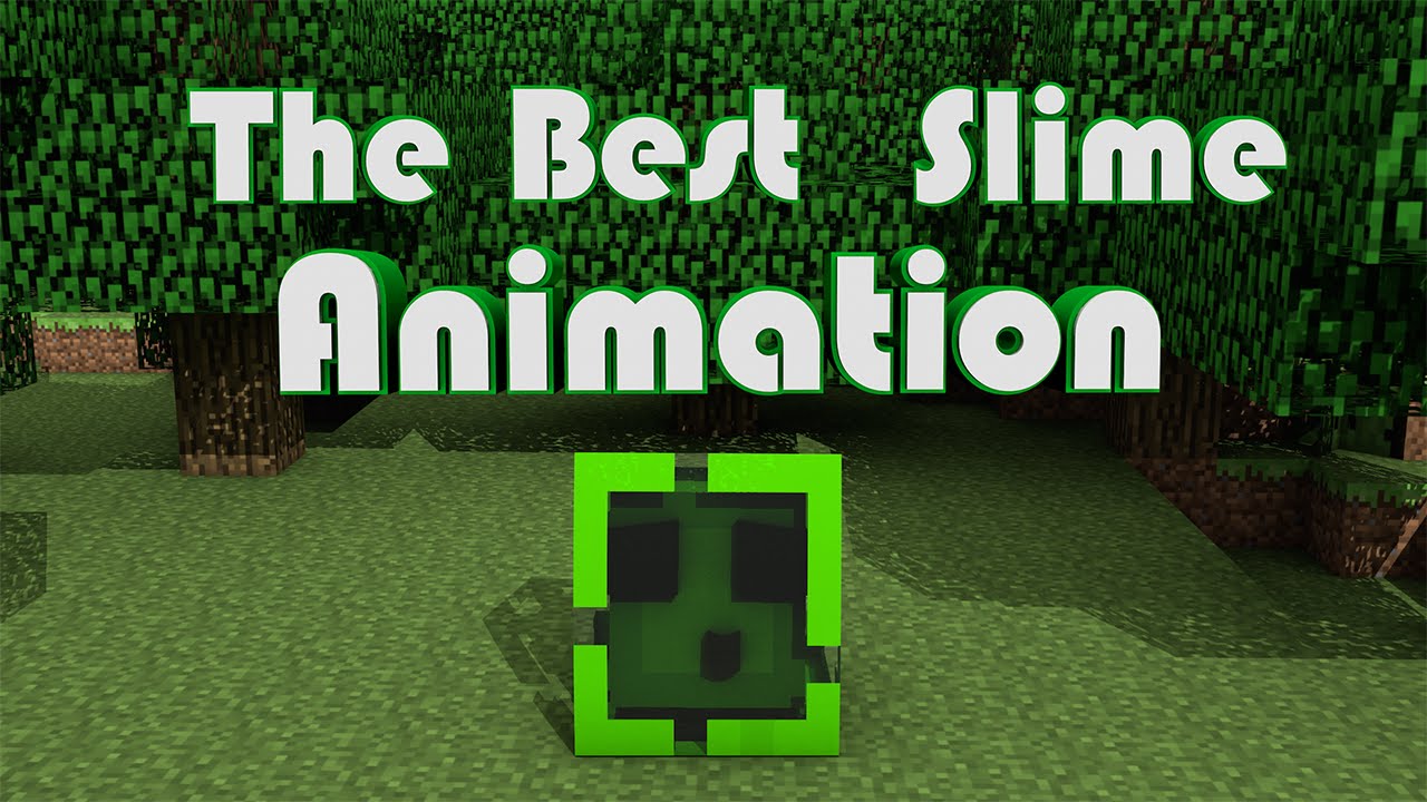 Minecraft Best Slime Animation - YouTube