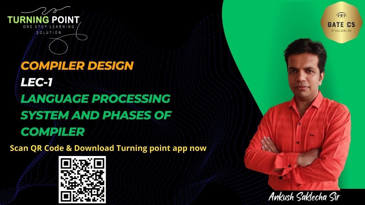 Lec 2 Language Processing System And Phases Of Compiler Mr Ankush Saklecha Youtube