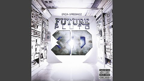 Future - Pluto 3D (Full Album) - YouTube