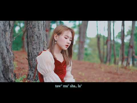 Teˇ Pawˆ Pawˆ K'awꞈ La ( Hpu Ba Veˆ ) #2022 Lahu Love Song# Offical MV..