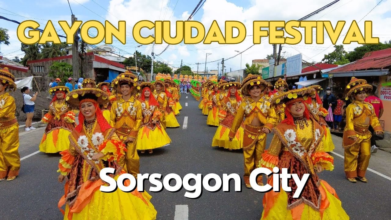 Gayon Ciudad Festival of Sorsogon City - Contingent for Kasanggayahan ...