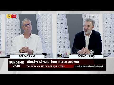 12 08 2024 GÜNDEME DAİR SEDAT KILINÇ