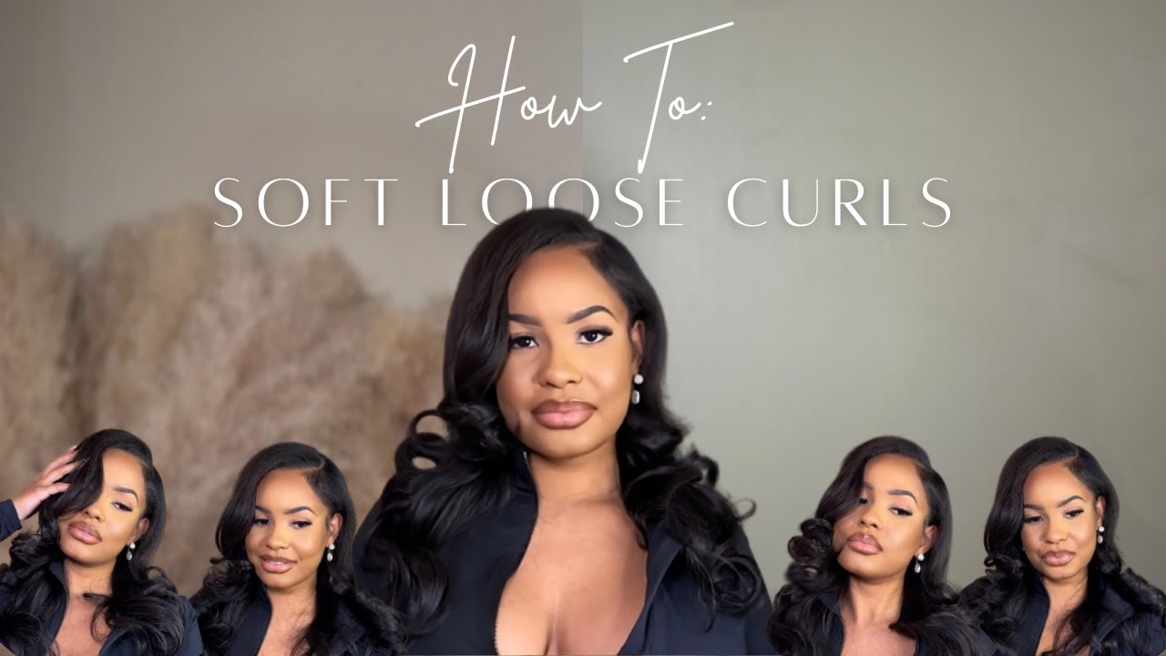How to: Soft Loose Curls | Effortless Voluminous Curls - YouTube