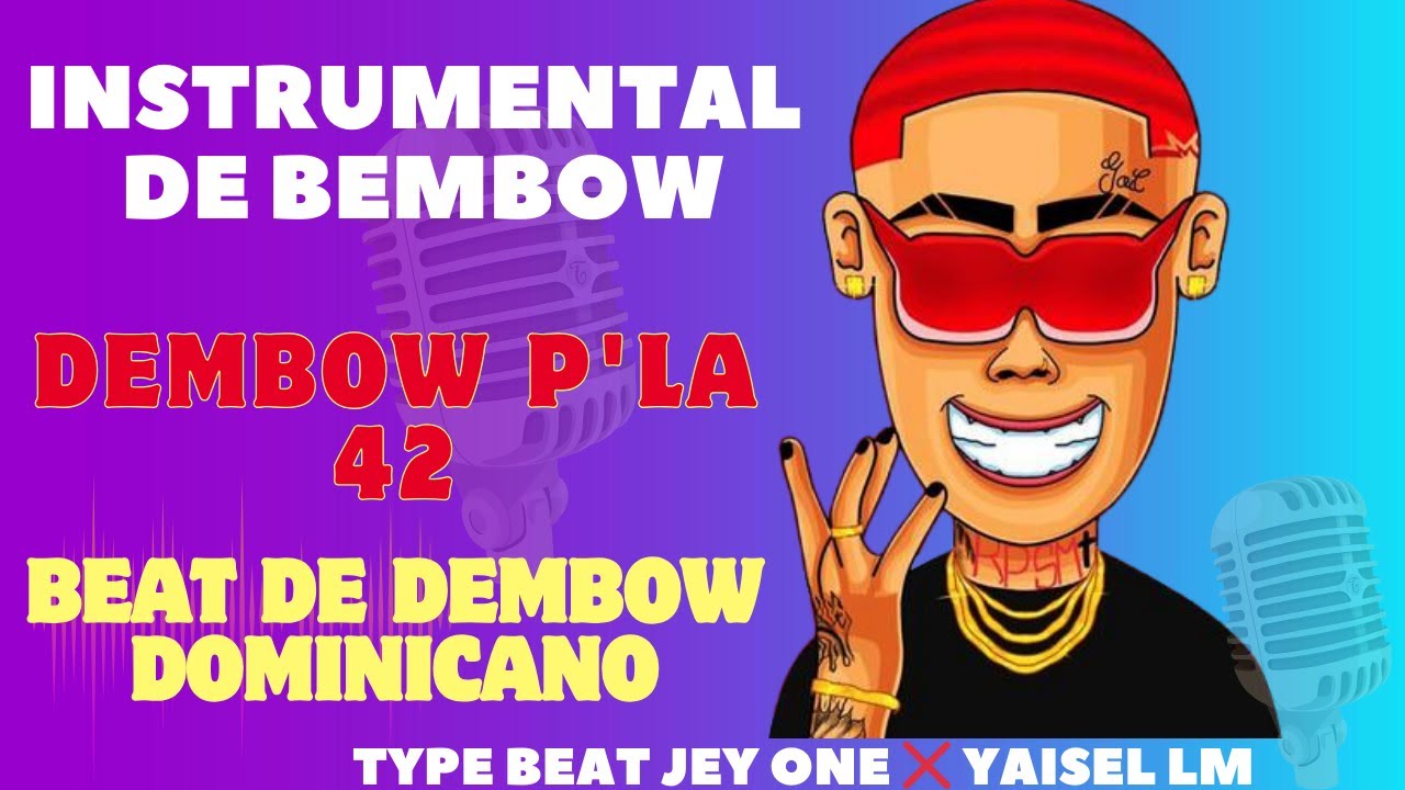 (INSTRUMENTAL DE DEMBOW) - dembow type beat | DEMBOW 42 - YouTube