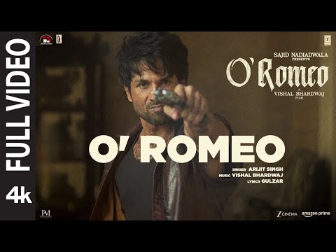 O'Romeo (Title Track) Full Video | Shahid Kapoor | Triptii D, Disha P | Vishal B | Gulzar | Arijit S