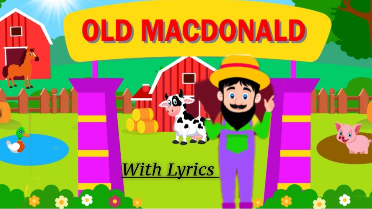 Old Macdonald Had A Farm With lyrics | Nursery Rhymes And Kids Songs ...