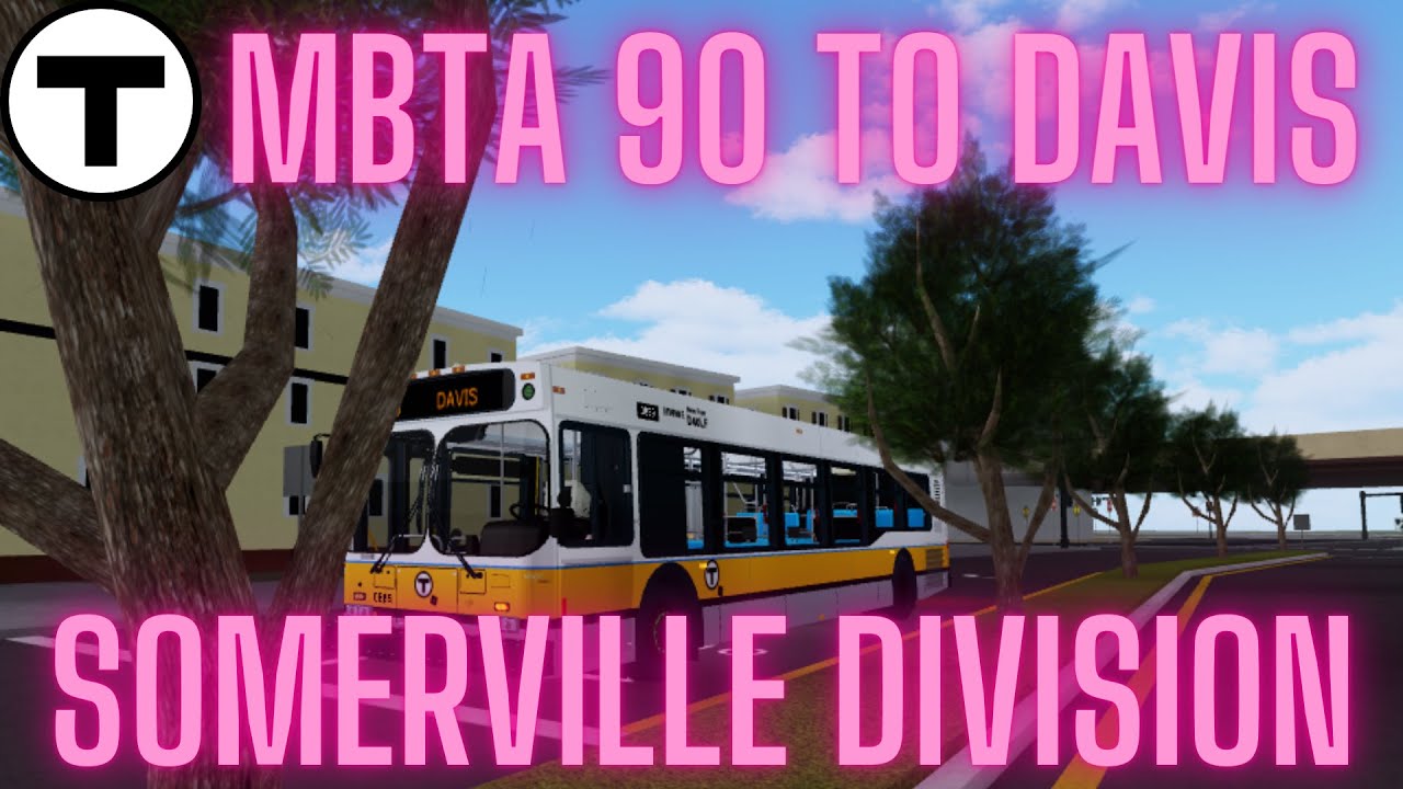 MBTA roblox Somerville Division route 90 to Davis - YouTube