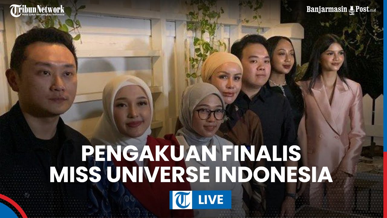 🔴 Pengakuan Finalis Miss Universe Indonesia saat Diminta Penyelenggara Foto Tanpa Busana - YouTube