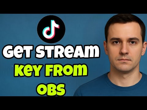 How to Get Your TikTok Stream Key for OBS | Step-by-Step Guide 2025 ...