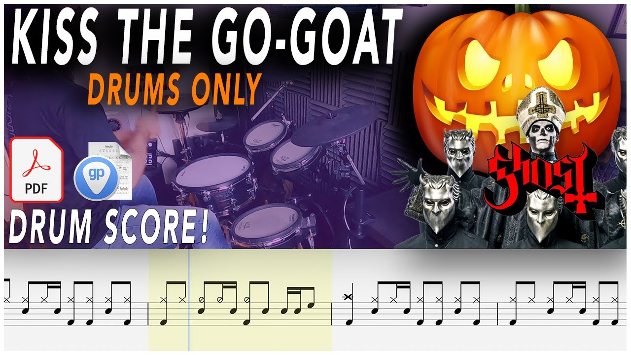 Kiss The Go-Goat (DRUMS ONLY) - Ghost | DRUM SCORE Sheet Music | #177 ...