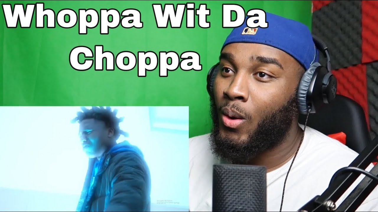 Whoppa Wit Da Choppa - Take Off REACTION (Official Music Video) - YouTube