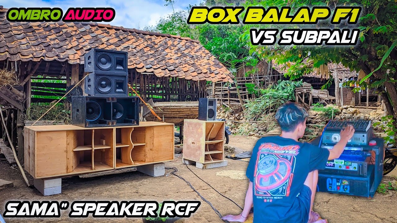 Box balap vs box subpali ,, nguntir bareng sound rumahan | ombro audio ...