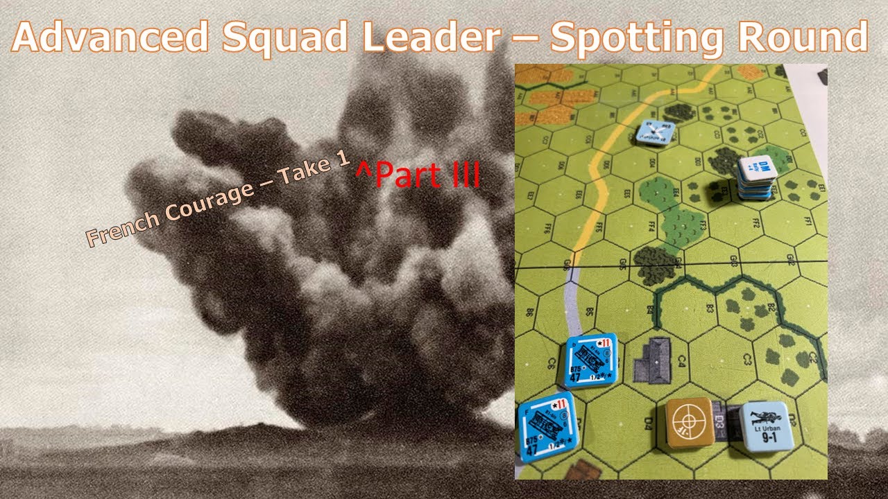 French Courage Take 1 Part III - YouTube
