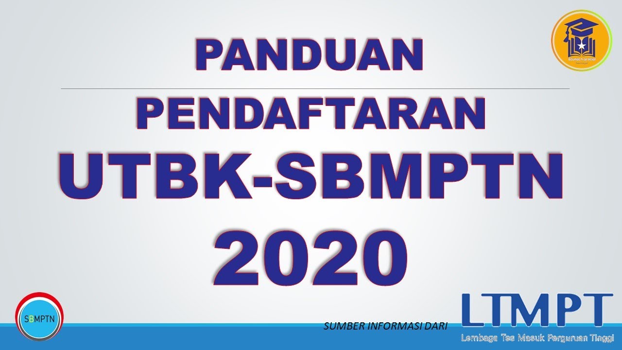 TUTORIAL PENDAFTARAN UTBK-SBMPTN 2020 - YouTube