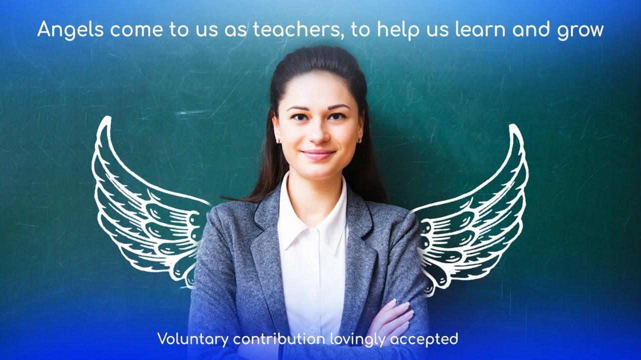 Angelic Teachers - Teachers as Angels - YouTube